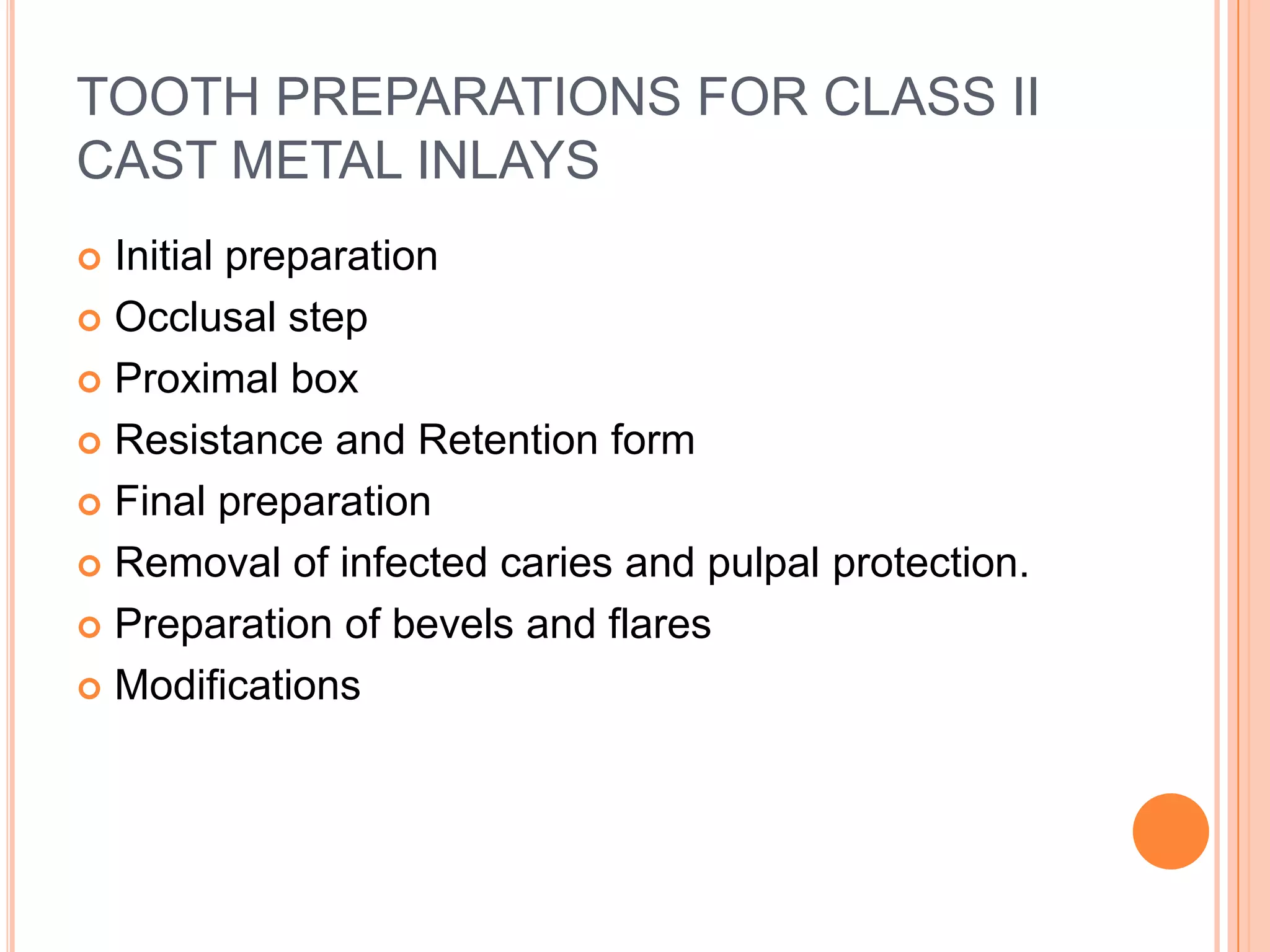 Cast gold Inlay restorations | PPTX