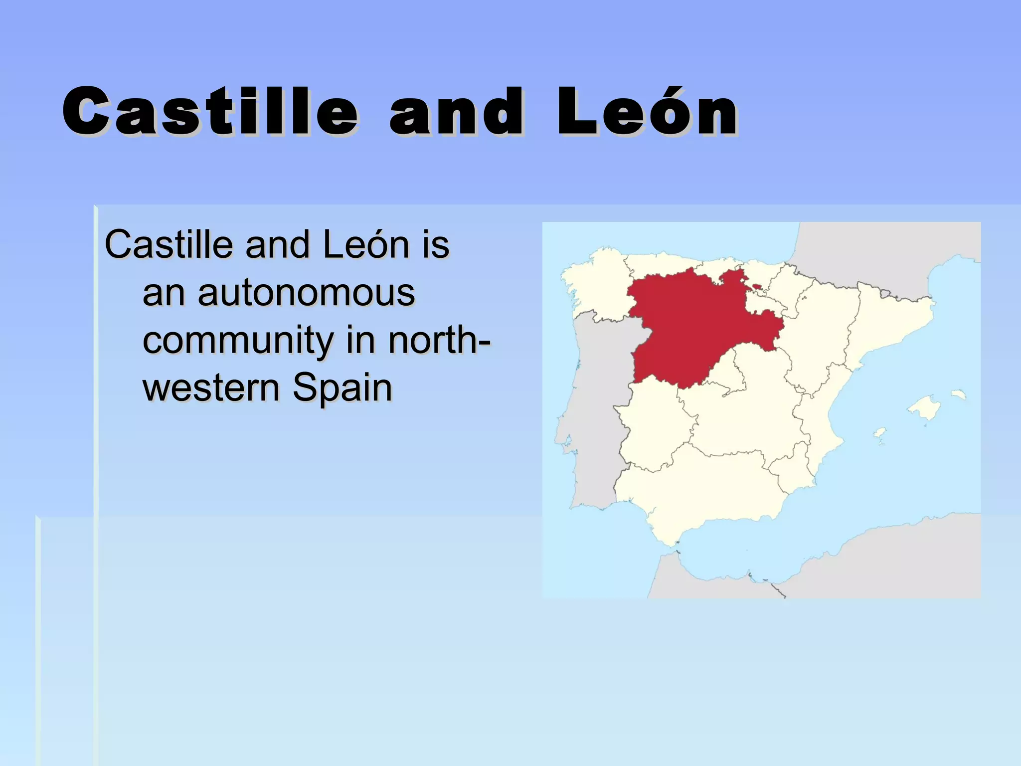 Castille and León | PPT