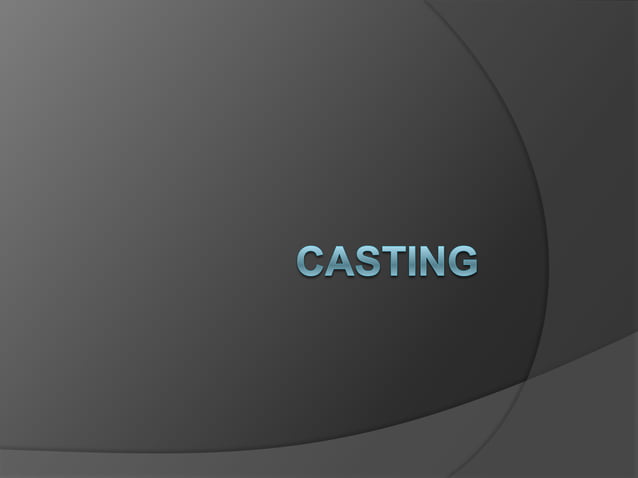 Casting | PPTX | Celebrity Relationships | Pop Culture