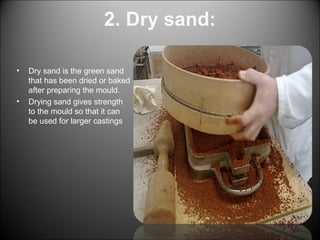 Dry Sand Casting