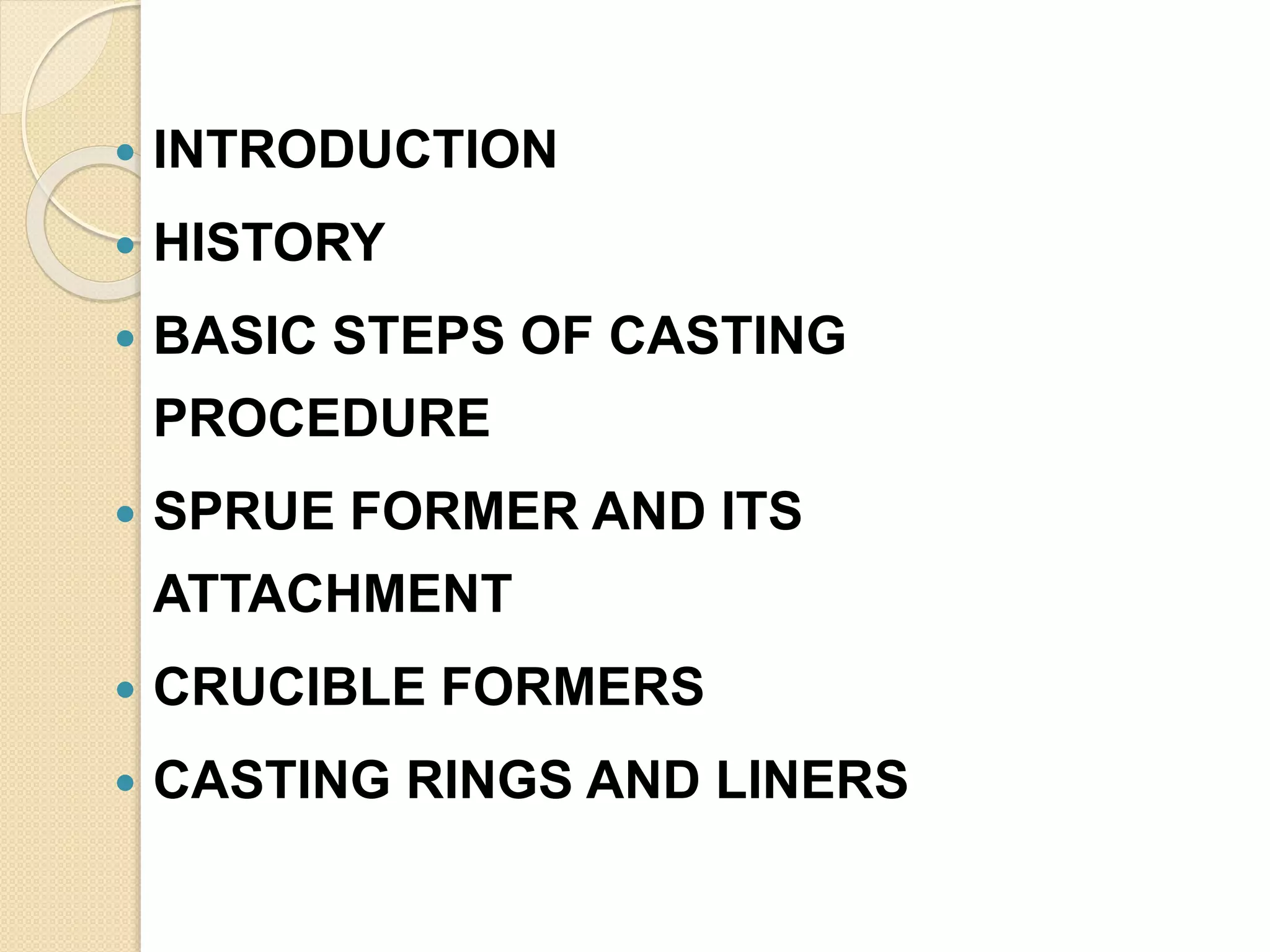 Casting in dentistry | PPTX