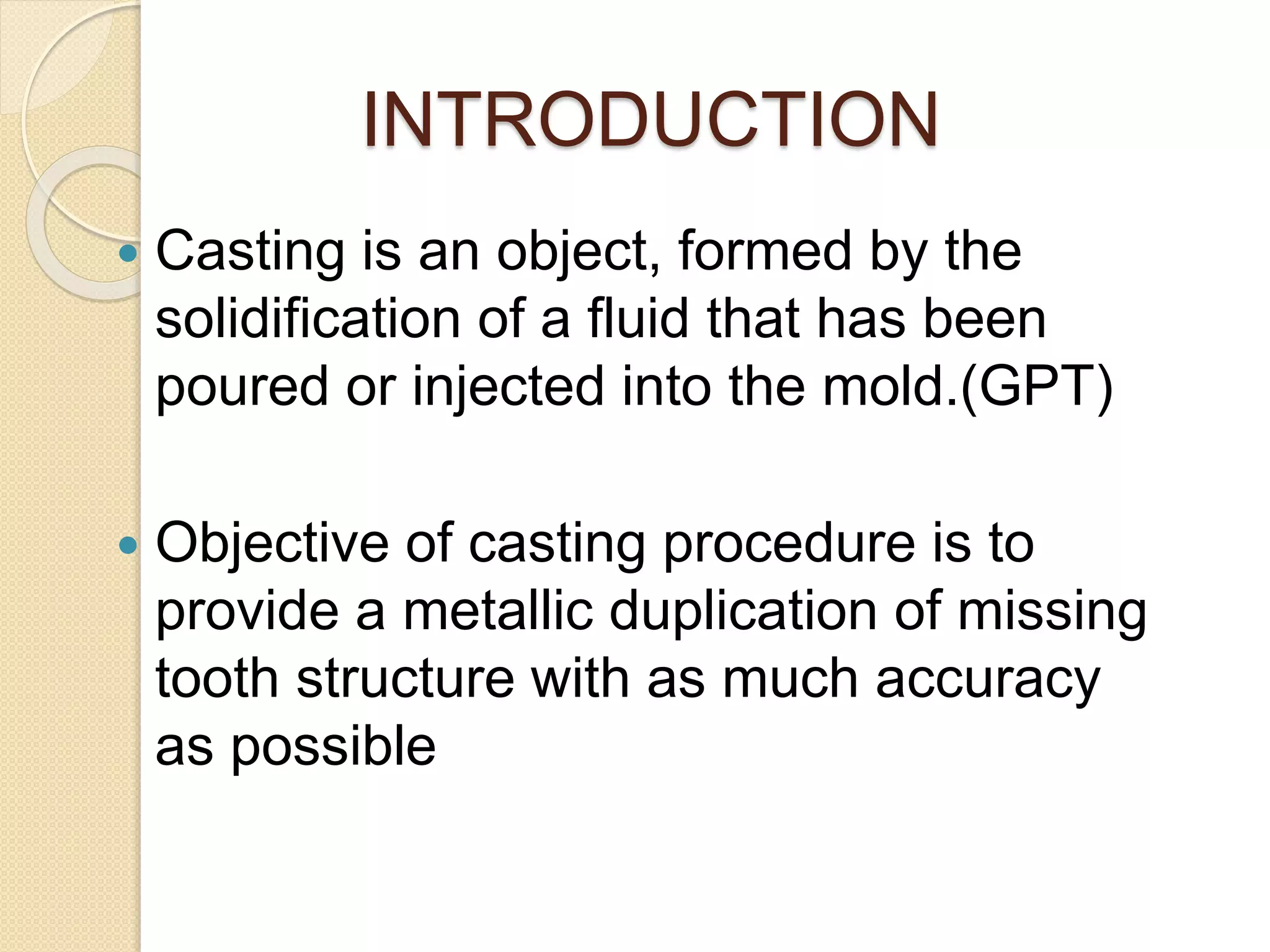 Casting in dentistry | PPTX