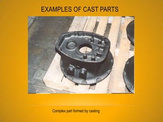 Casting & its types in metals | PPTX
