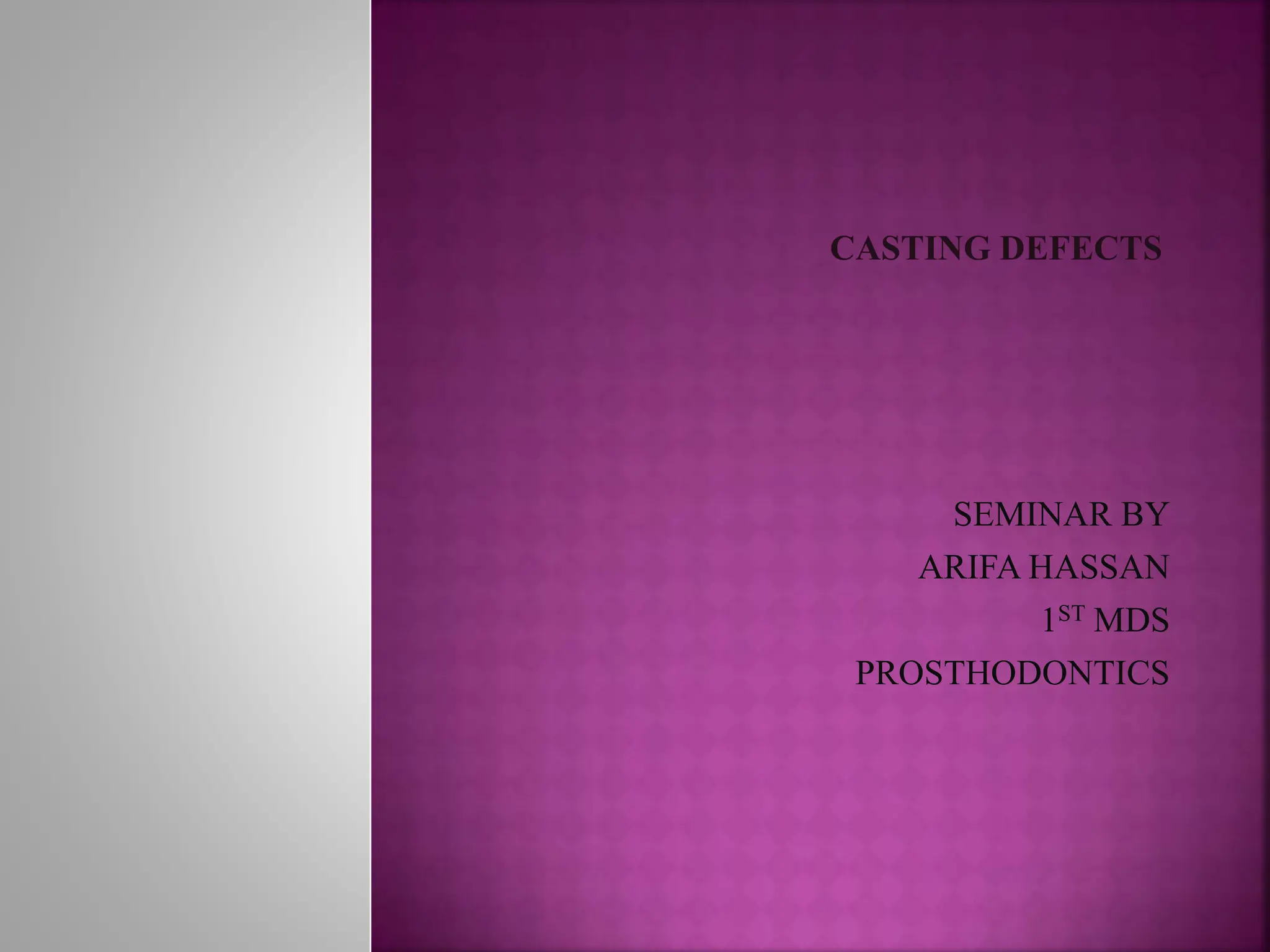 Casting-Defects-Ppt.pptx | Candle and Soap Making | Arts and Crafts