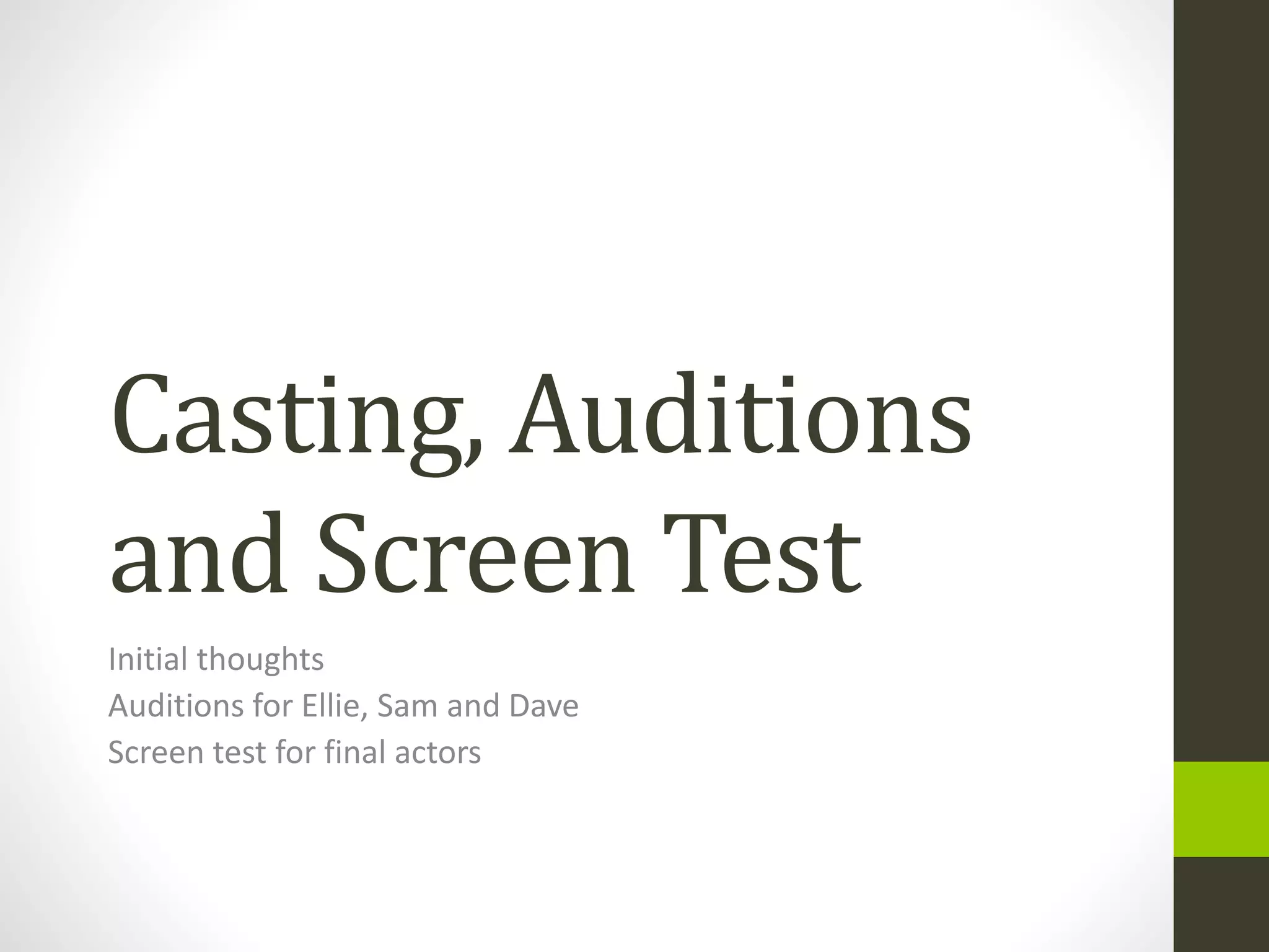 Casting and auditions | PPTX