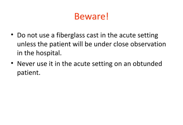 Casting and splinting principles and common pitfalls | PPT | First Aid ...