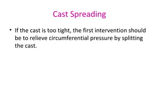 Casting and splinting principles and common pitfalls | PPT