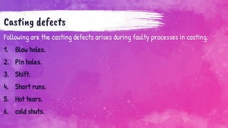 Casting defects by polayya chintada | PPTX