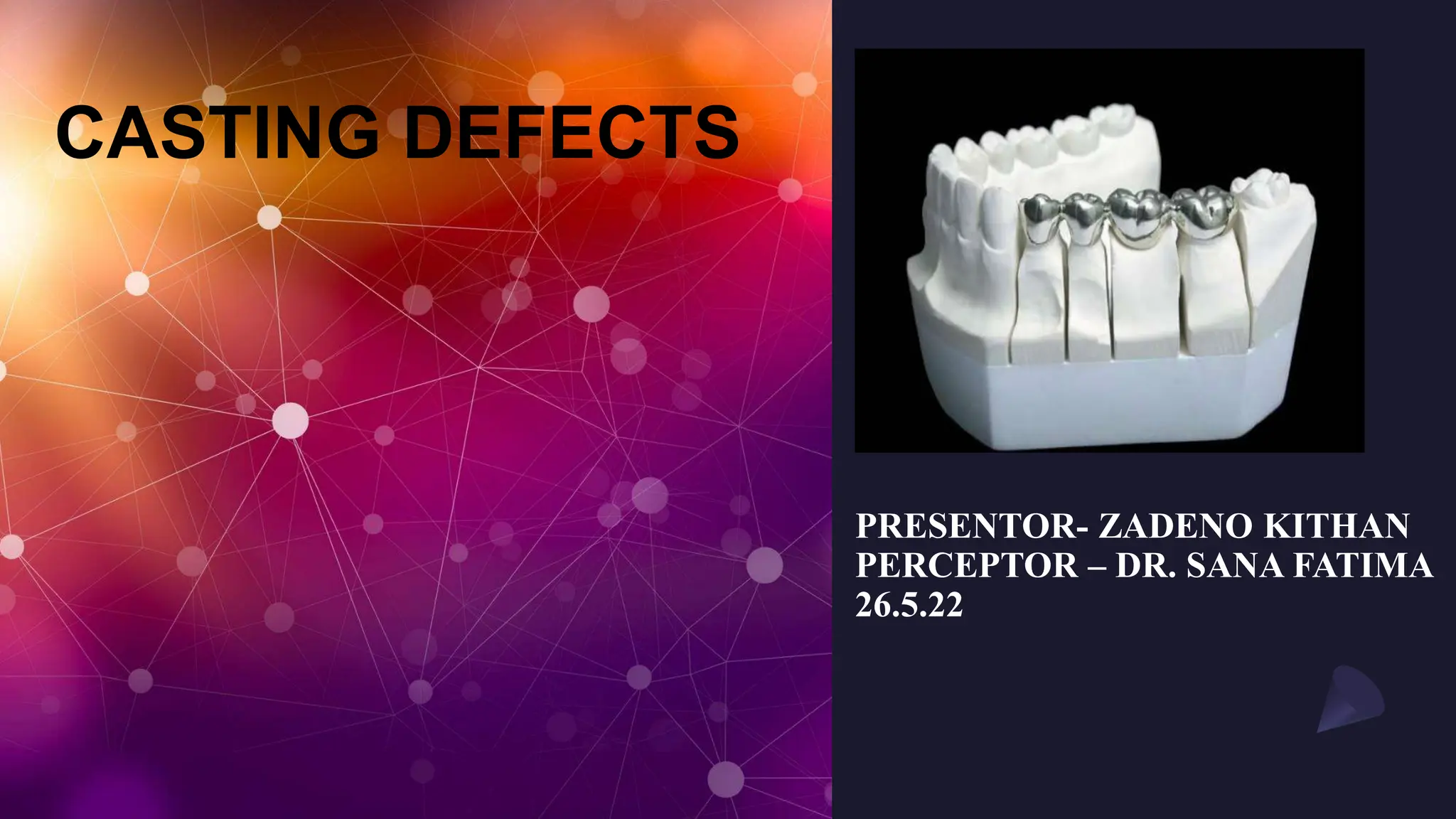 Casting defects in dentistry | PPTX