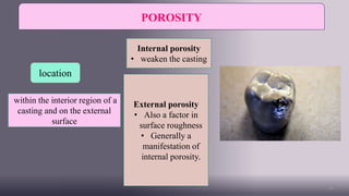 Casting defects in dentistry | PPTX