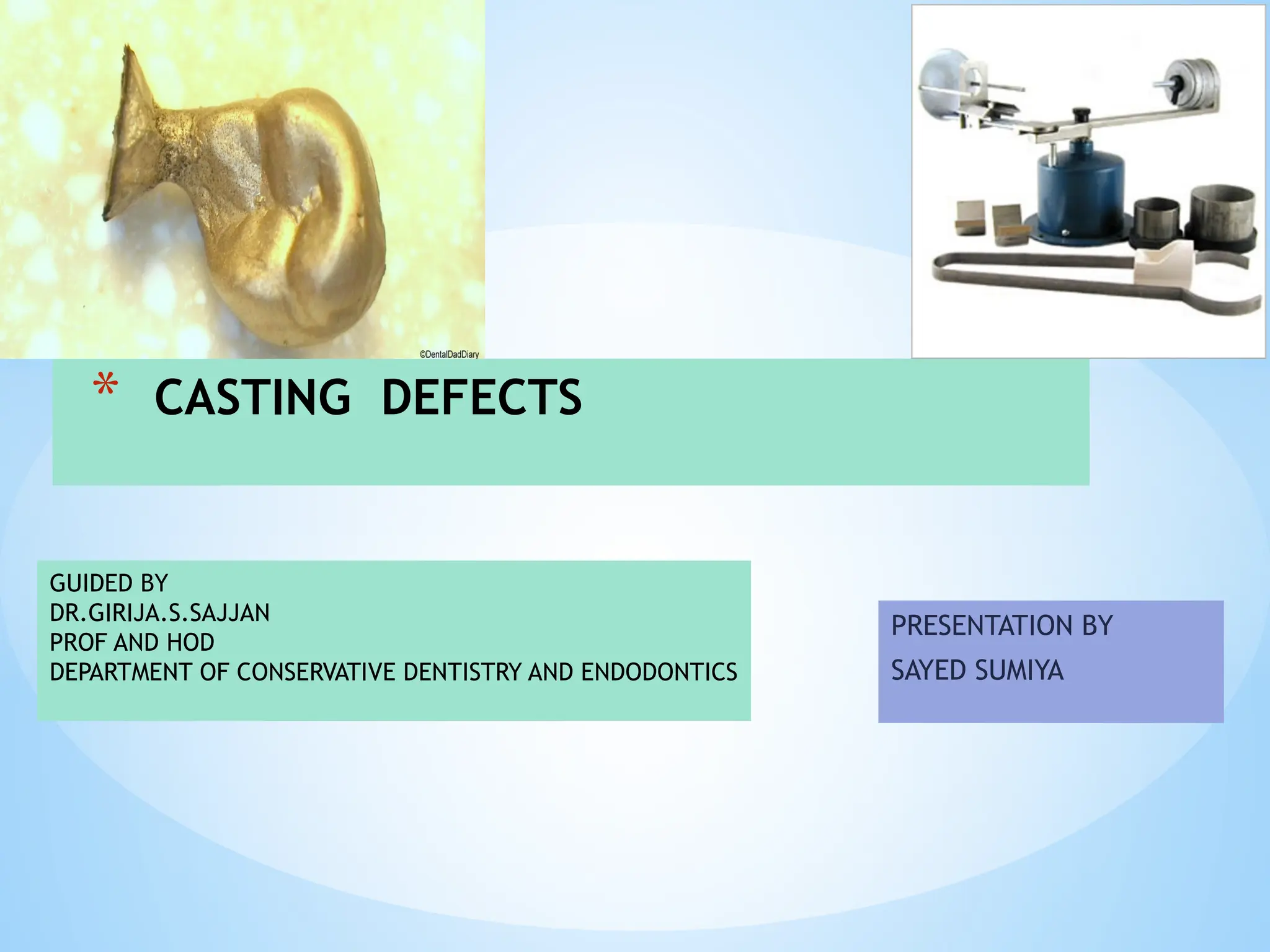 casting defects and casting procedures in fixed p | PPTX