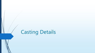 Casting details | PPT