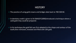 Casting gold alloys | PPTX