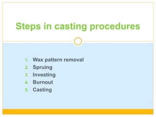 Casting procedures | PPTX