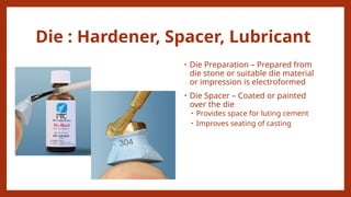 Dental Casting Procedures - Dental Materials | PPTX