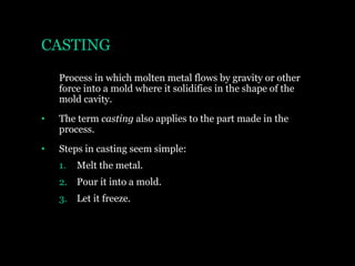Casting process | PPTX