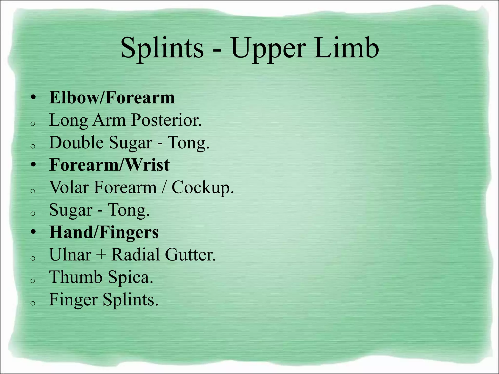 Casting and splinting | PPT