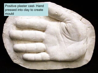 Casting techniques | PPT | Arts and Crafts | Hobbies & Interests