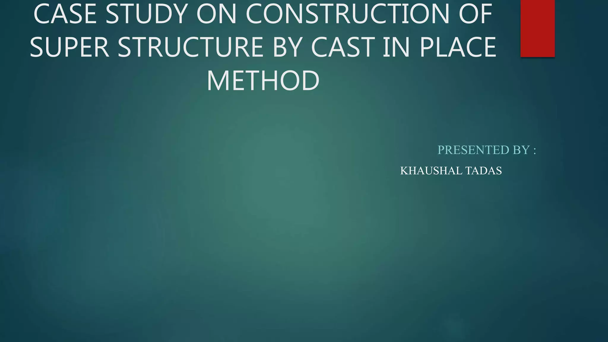 Cast in situ bridge superstracture | PPTX