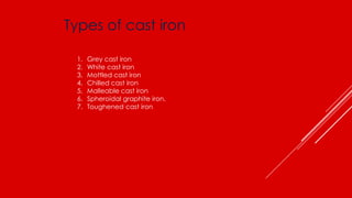 Cast iron | PPTX