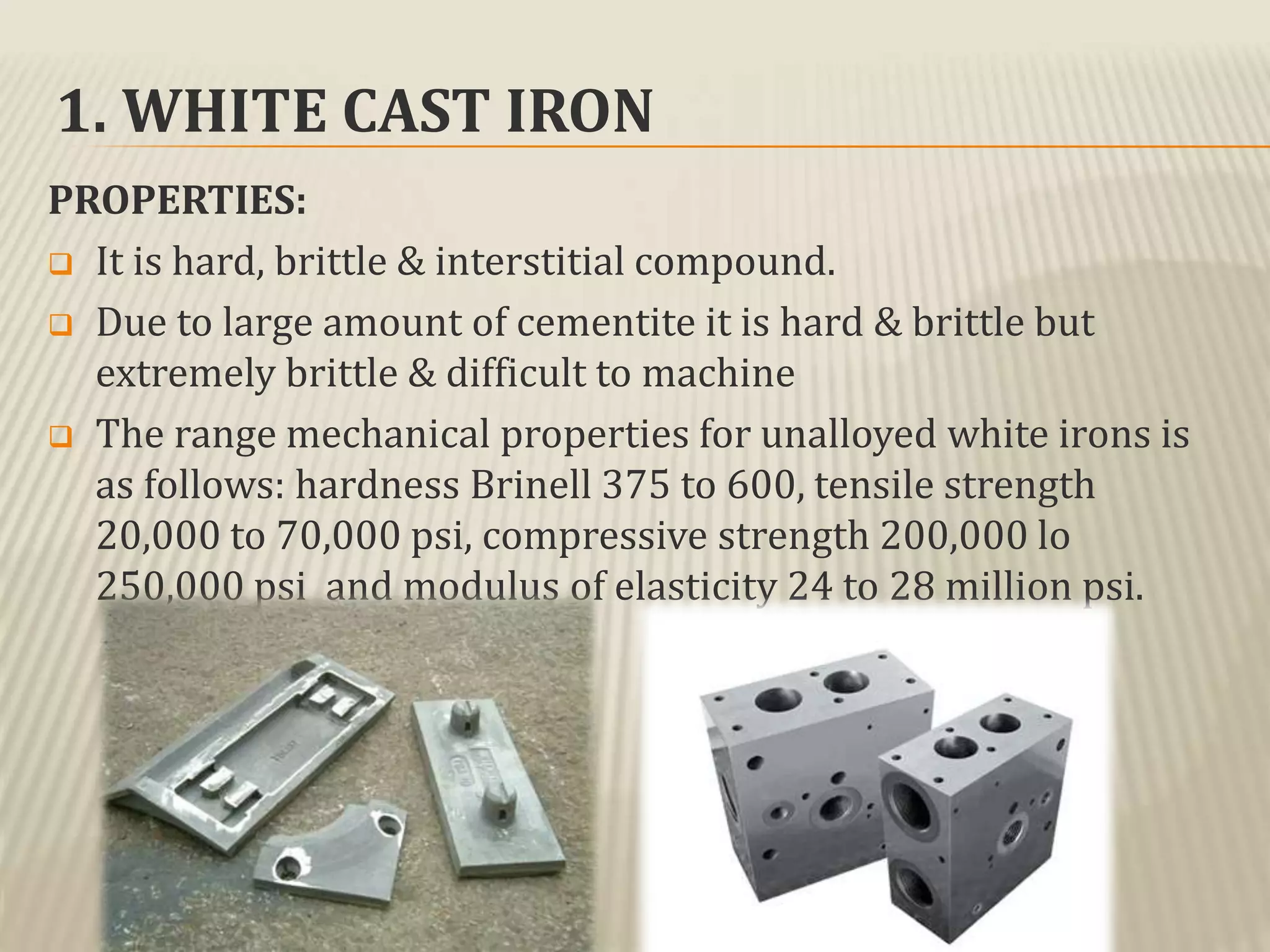 Cast iron its types , properties and its applications.... | PPTX