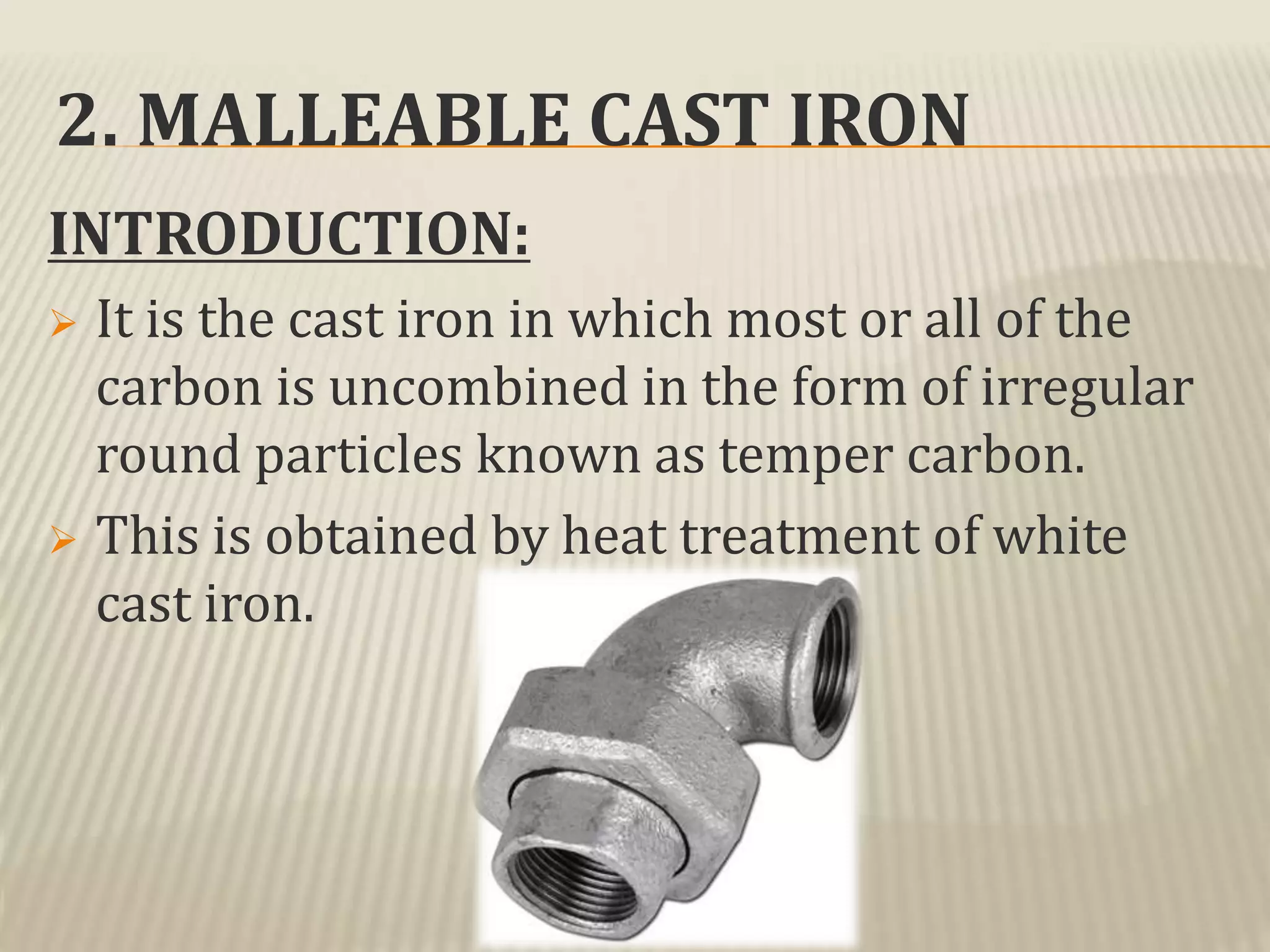 Cast iron its types , properties and its applications.... | PPTX