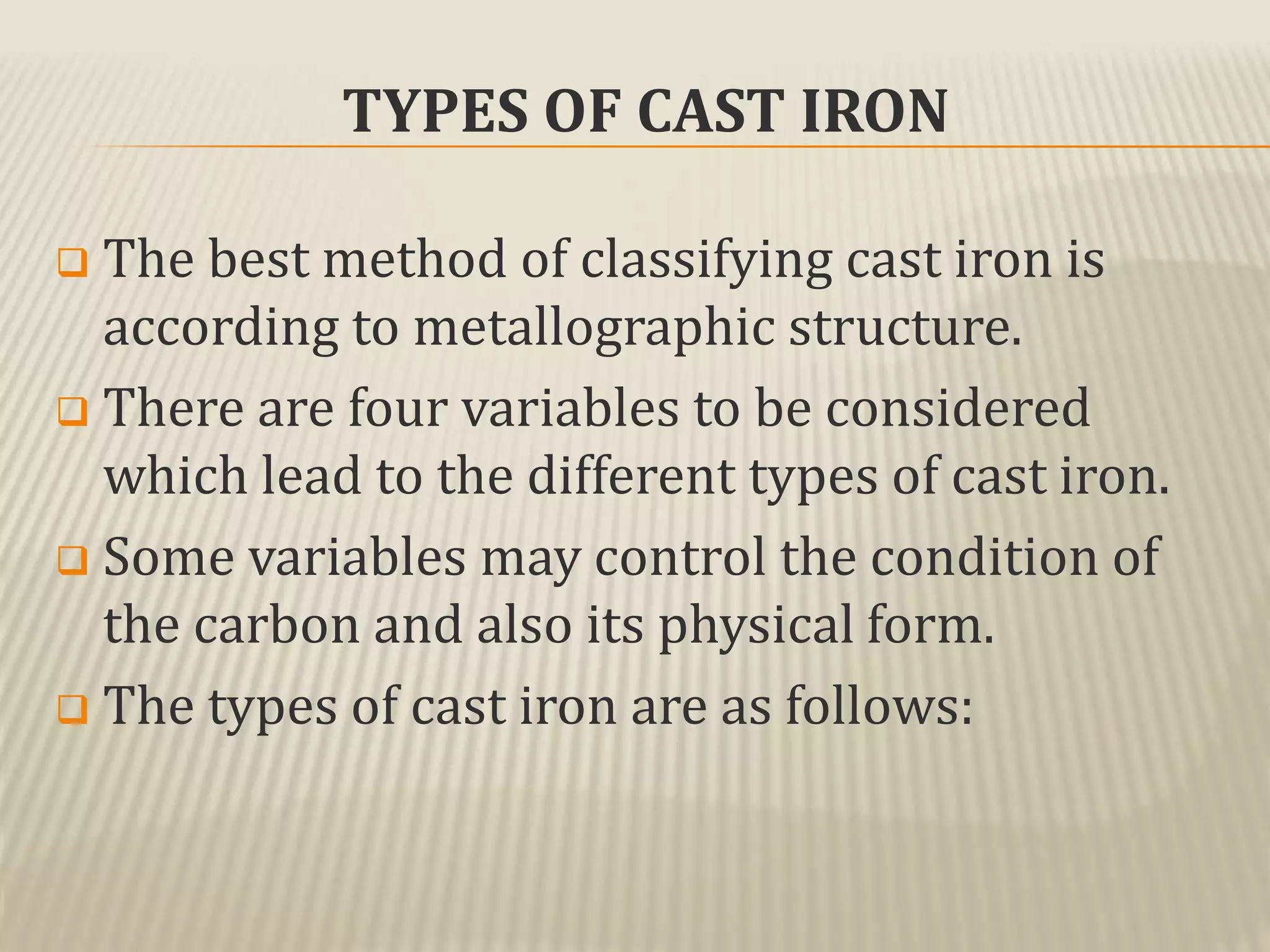 Cast iron its types , properties and its applications.... | PPTX