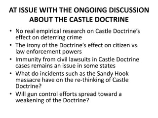 Castle Doctrine: Its Origins and Impacts on U.S. Homeowners | PPTX ...