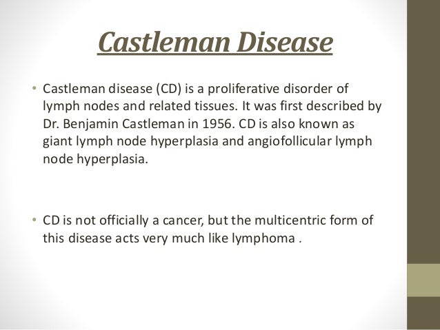 Castleman Disease