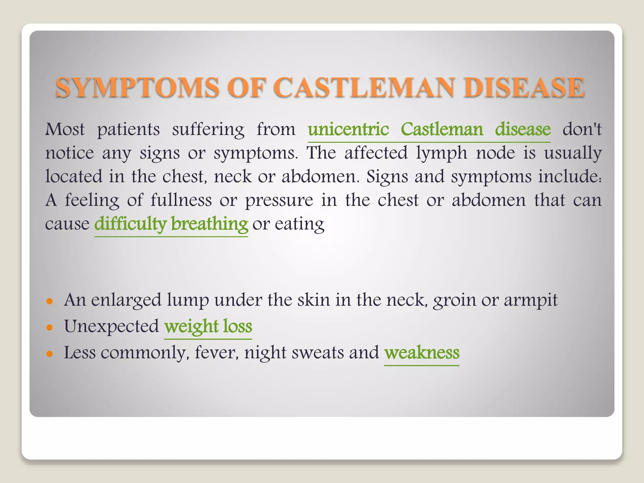 Castleman Disease : Symptoms, causes, diagnosis and treatment | PPTX