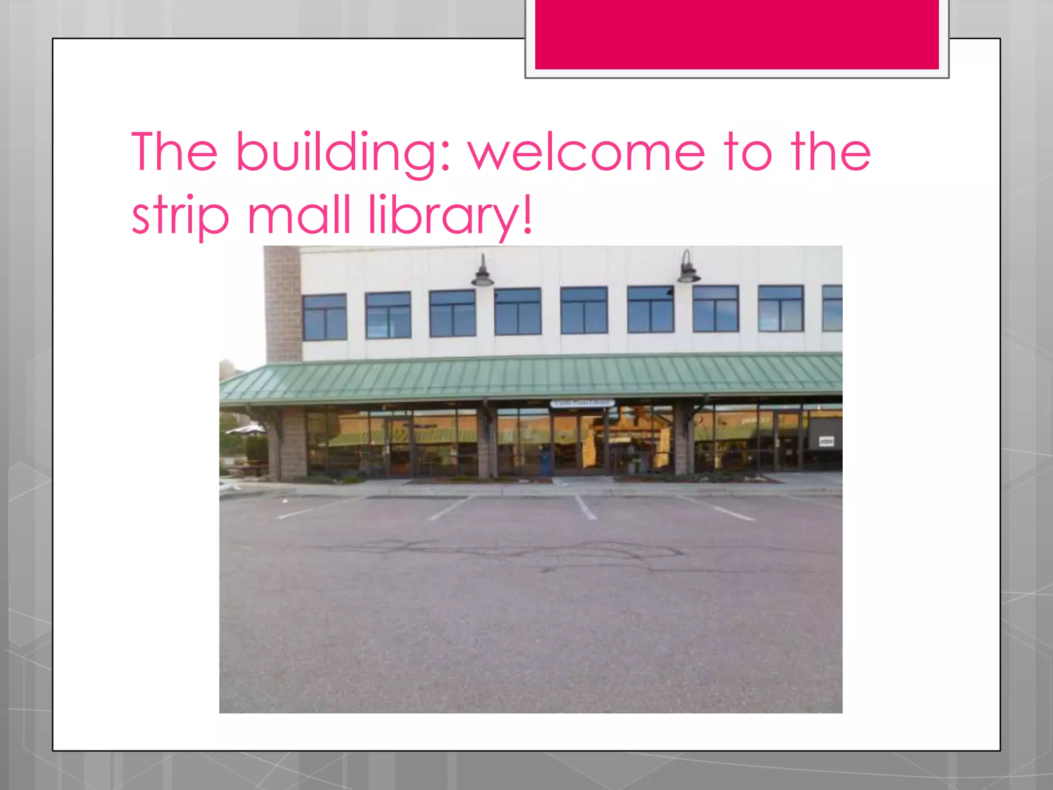 Castle pines library | PPT