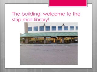 Castle pines library | PPT