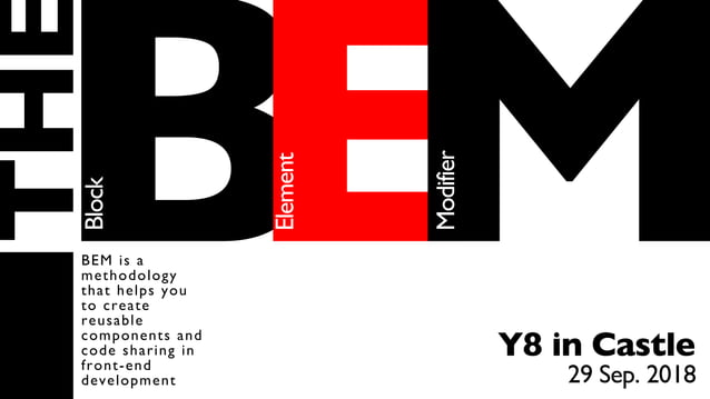 THE BEM: Better Css Naming Conventions | PPT