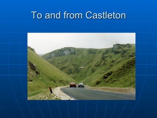 Castleton | PPT