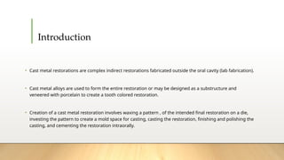Cast metal restorations preperation in dentistry | PPTX
