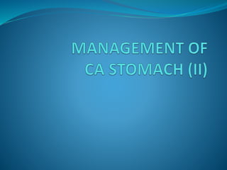 Ca stomach chemo | PPT