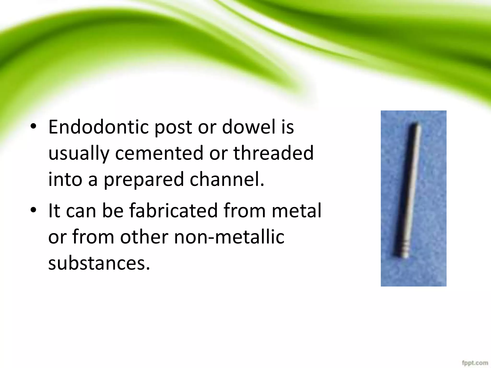 Custom made post & Core in endodontics | PPTX