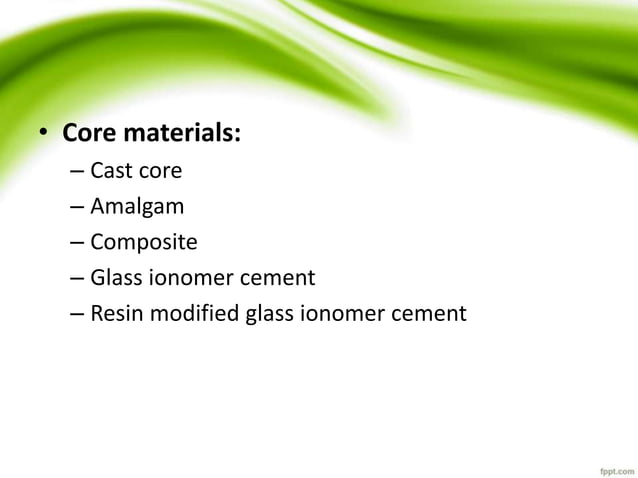 Custom made post & Core in endodontics | PPTX