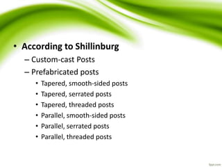 Custom made post & Core in endodontics | PPTX