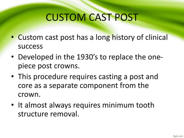 Custom made post & Core in endodontics | PPTX