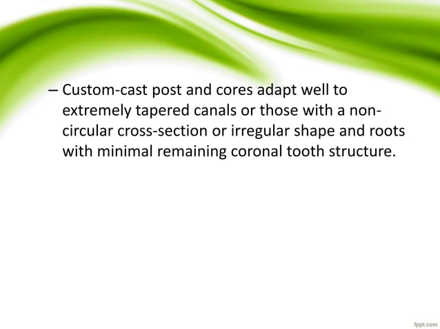 Custom made post & Core in endodontics | PPT
