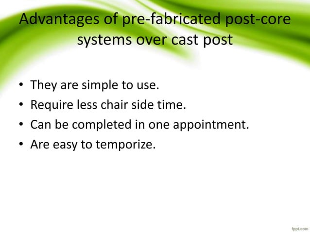 Custom made post & Core in endodontics | PPTX