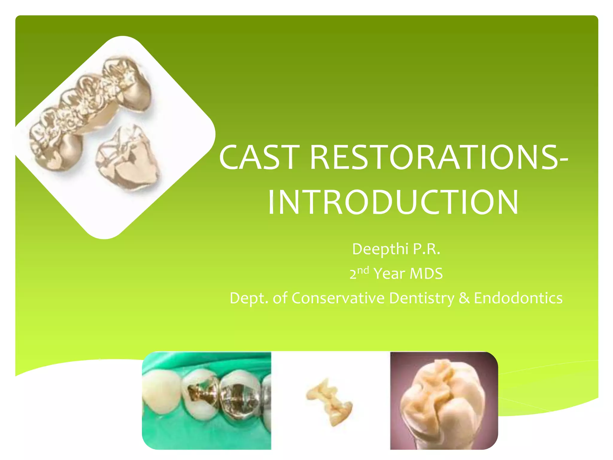 Cast restorations | PPTX
