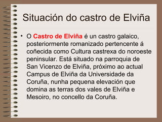 Castro de Elviña | PPT