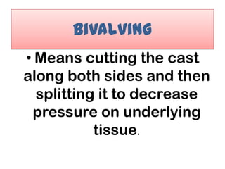 Casts and tractions | PPTX