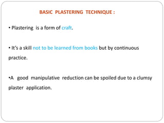 POP PLASTER AND CAST TECHNIQUES | PPTX