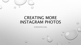 casual insta piuctures zen.pptx