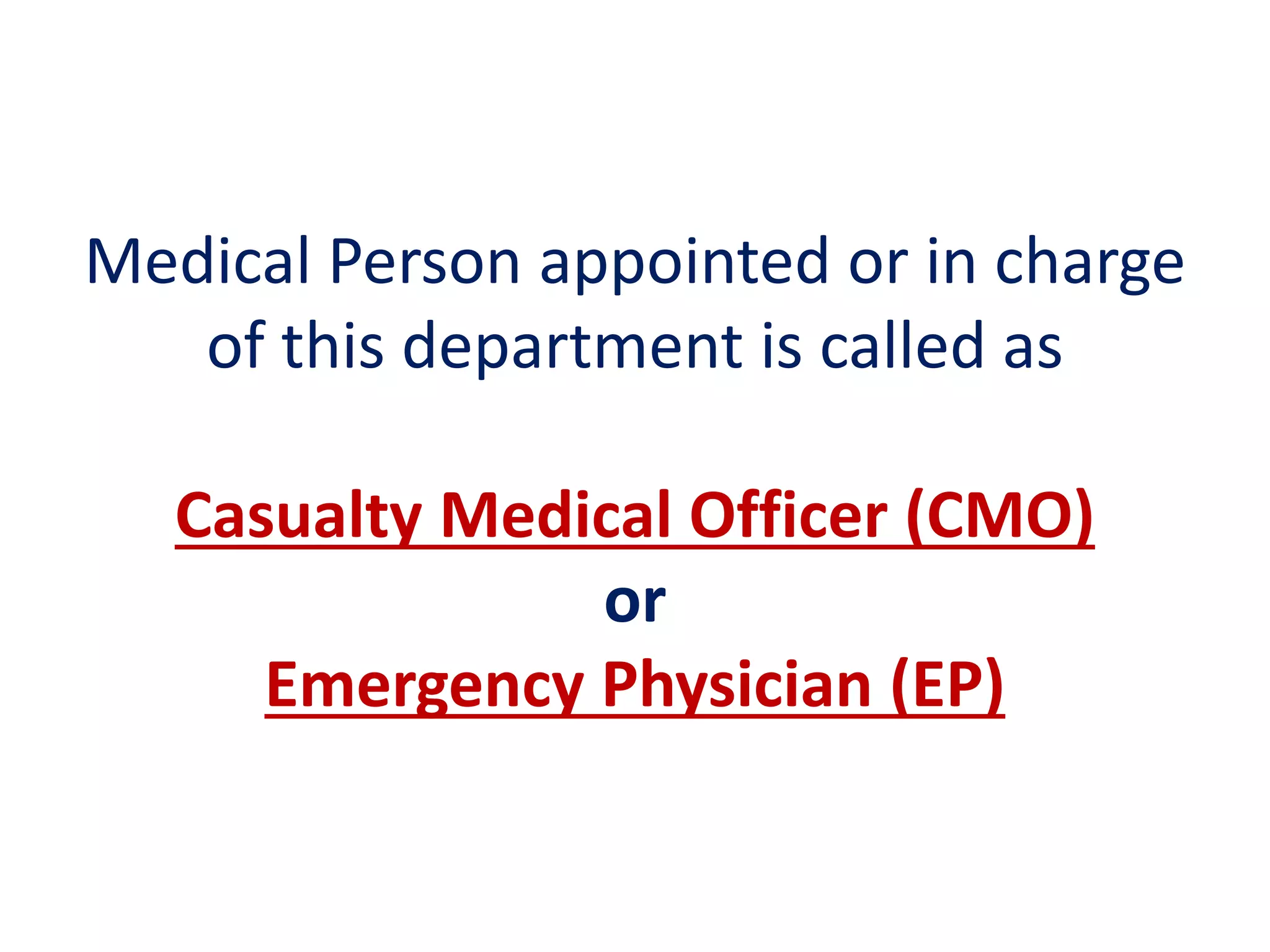 Casualty, emergency and trauma A to Z | PPTX