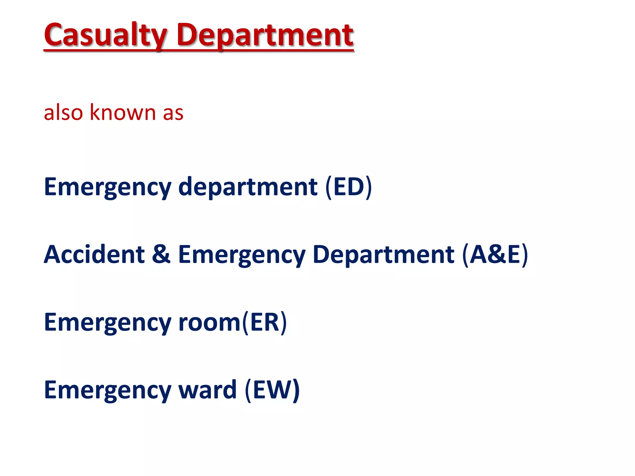 Casualty, emergency and trauma A to Z | PPTX