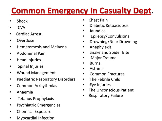 Casualty, emergency and trauma A to Z | PPTX | First Aid | Injuries